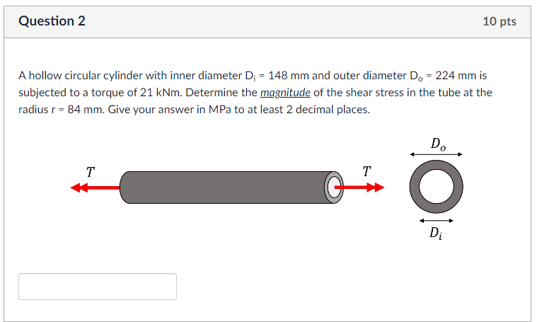 Solved Question 2 10 pts A hollow circular cylinder with | Chegg.com