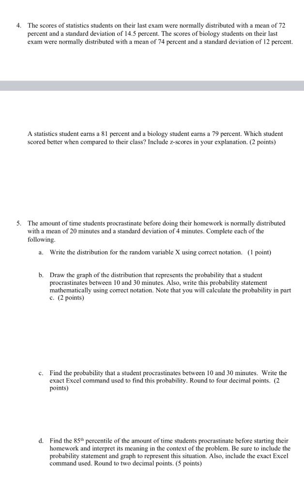 Solved 4. The scores of statistics students on their last | Chegg.com