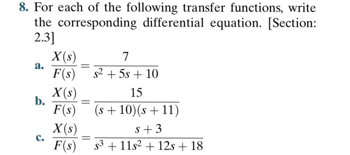 Solved 8. For each of the following transfer functions, | Chegg.com