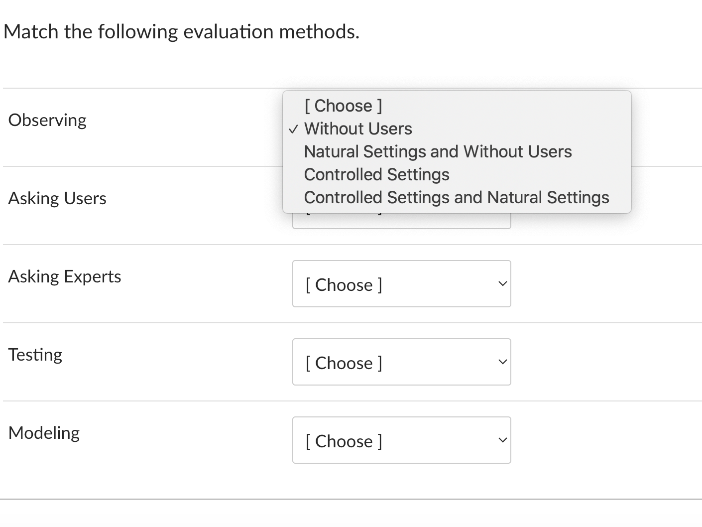 Solved Match the following evaluation methods. Observing | Chegg.com