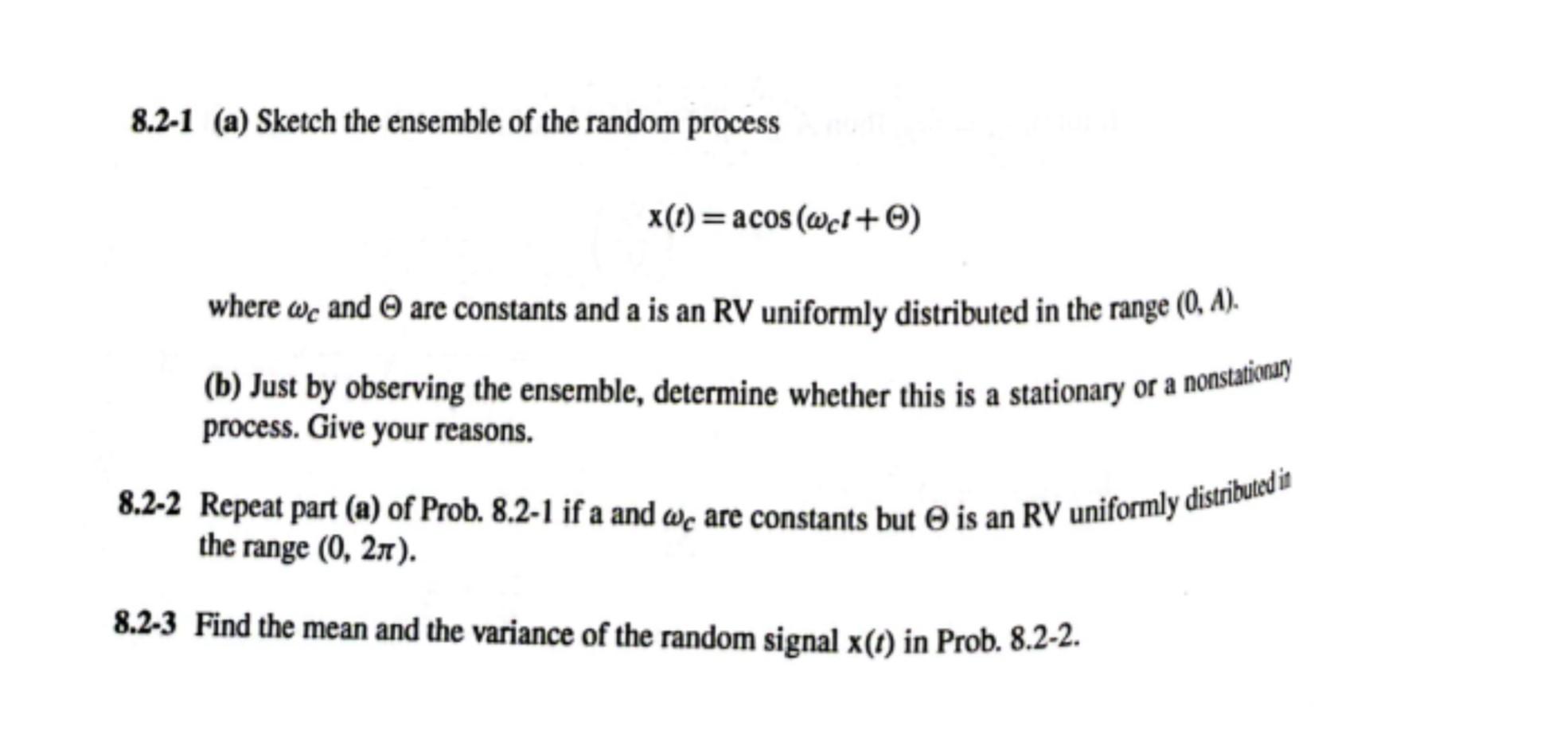 Solved 8.2-1 (a) Sketch the ensemble of the random process | Chegg.com