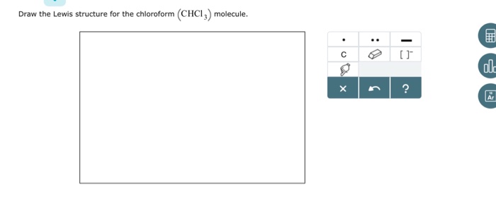 Solved Draw the Lewis structure for the chloroform (CHCI | Chegg.com
