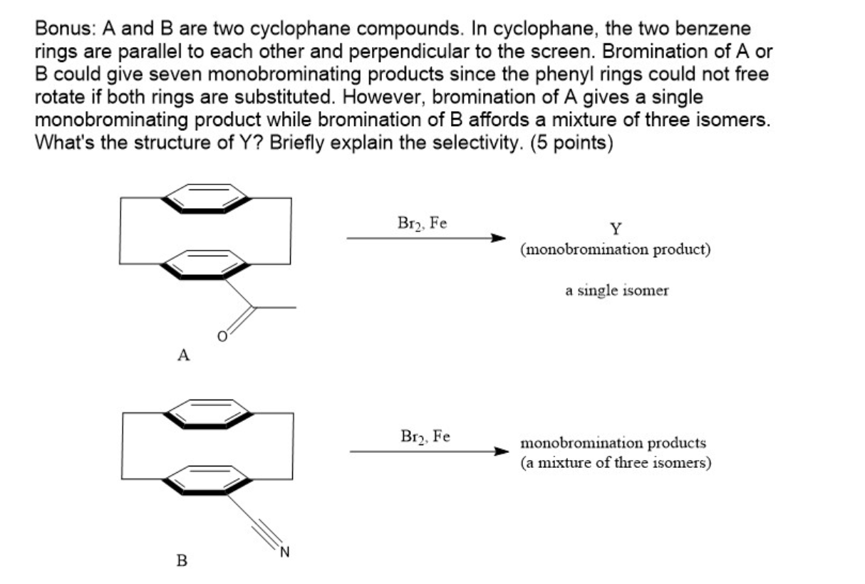 Solved Bonus: A and B are two cyclophane compounds. In | Chegg.com
