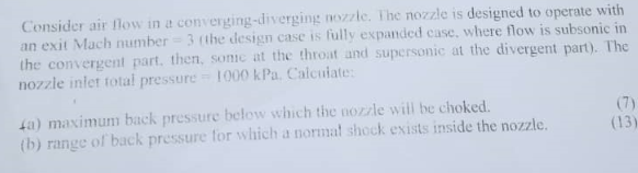 Solved Consider air flow in a convergent divergent nozzle. | Chegg.com