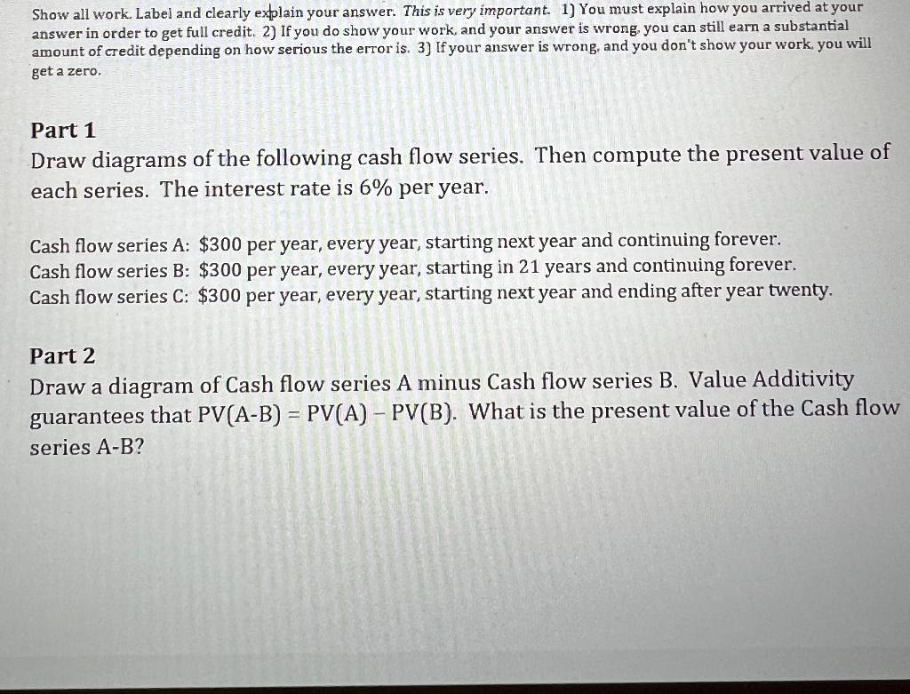 Solved Show all work. Label and clearly explain your answer. | Chegg.com