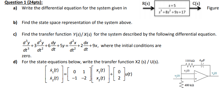 Solved Question 1 (24pts): a) Write the differential | Chegg.com