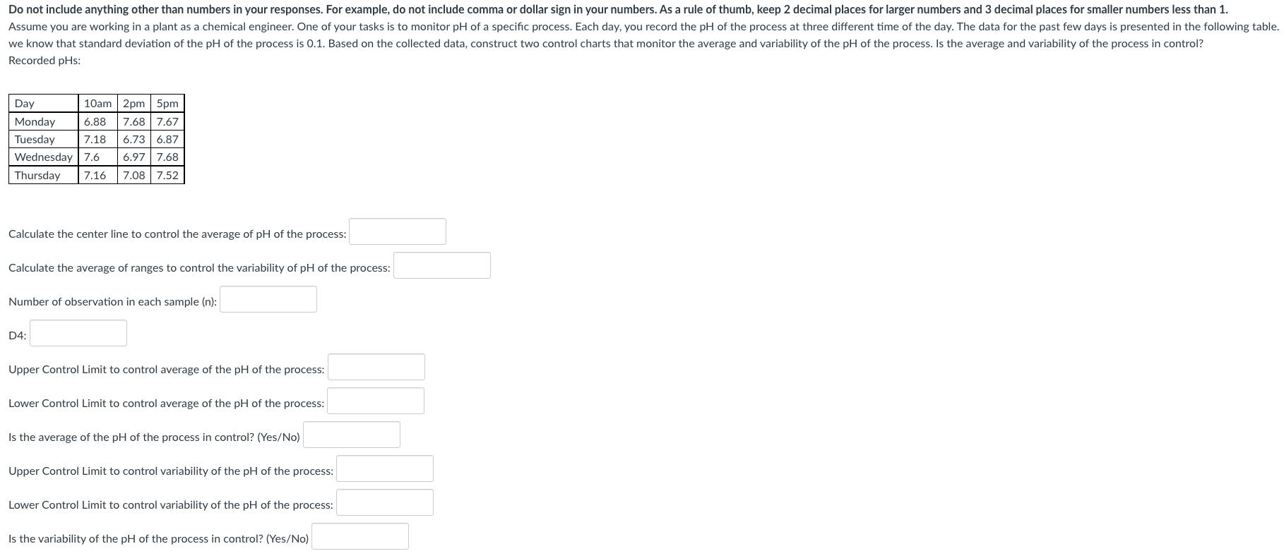 Solved Do not include anything other than numbers in your | Chegg.com