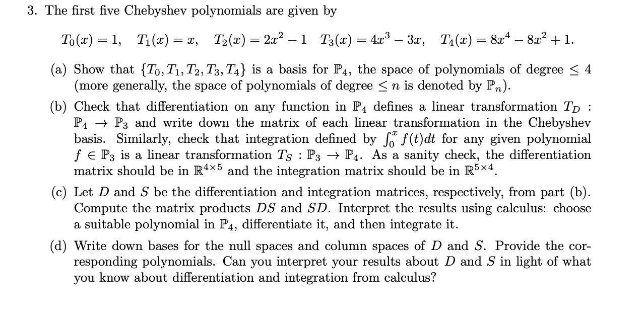 Solved 3. The first five Chebyshev polynomials are given by | Chegg.com