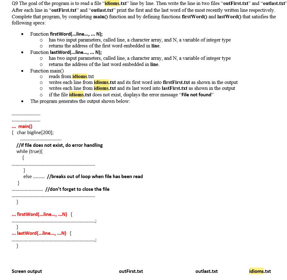 Q9 The goal of the program is to read a file | Chegg.com