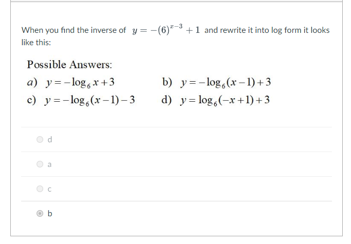 Solved When you find the inverse of y=−(6)x−3+1 and rewrite | Chegg.com
