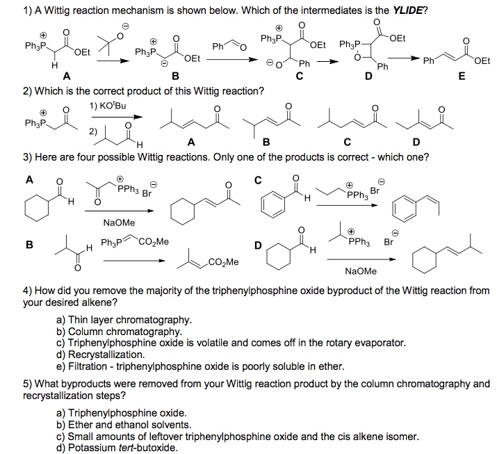 Solved 1) A Wittig reaction mechanism is shown below. Which | Chegg.com