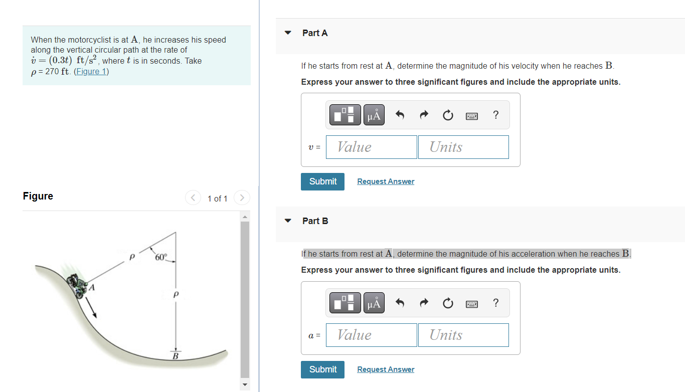 Solved When the motorcyclist is at A, he increases his speed | Chegg.com
