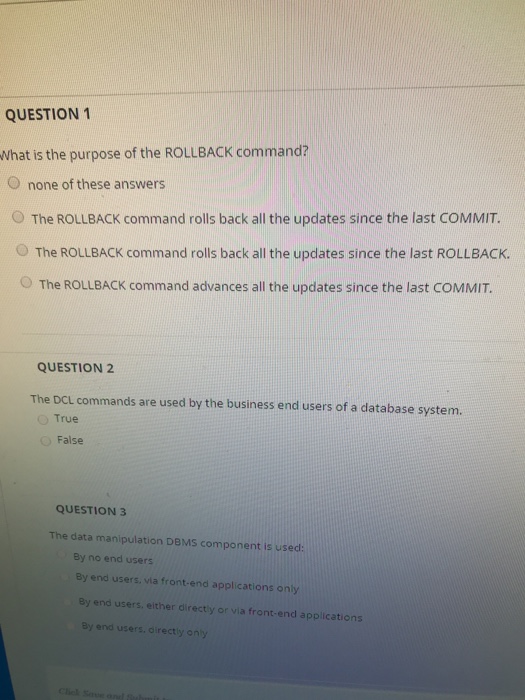 Solved Question 1 What Is The Purpose Of The Rollback 