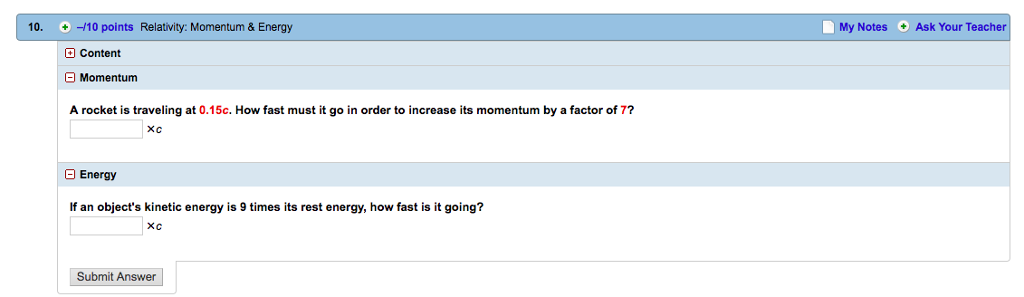 Solved 10. +10 points Relativity: Momentum & Energy My Notes | Chegg.com