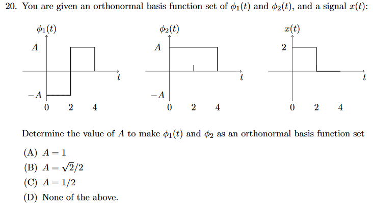 Solved 20. You are given an orthonormal basis function set | Chegg.com