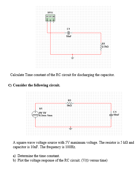 Solved EE 282L - Circuits I Lab Pre-Lab 7 RC circuits | Chegg.com
