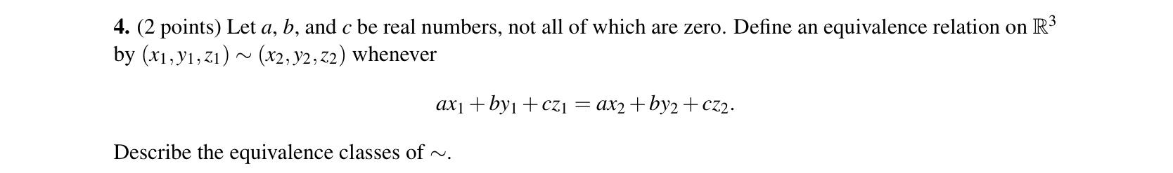 Solved 4. ( 2 Points) Let A,b, And C Be Real Numbers, Not 