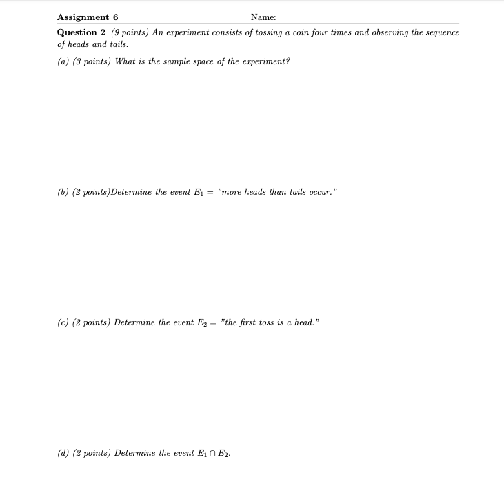 Solved Assignment 6 Name: Question 2 (9 points) An | Chegg.com
