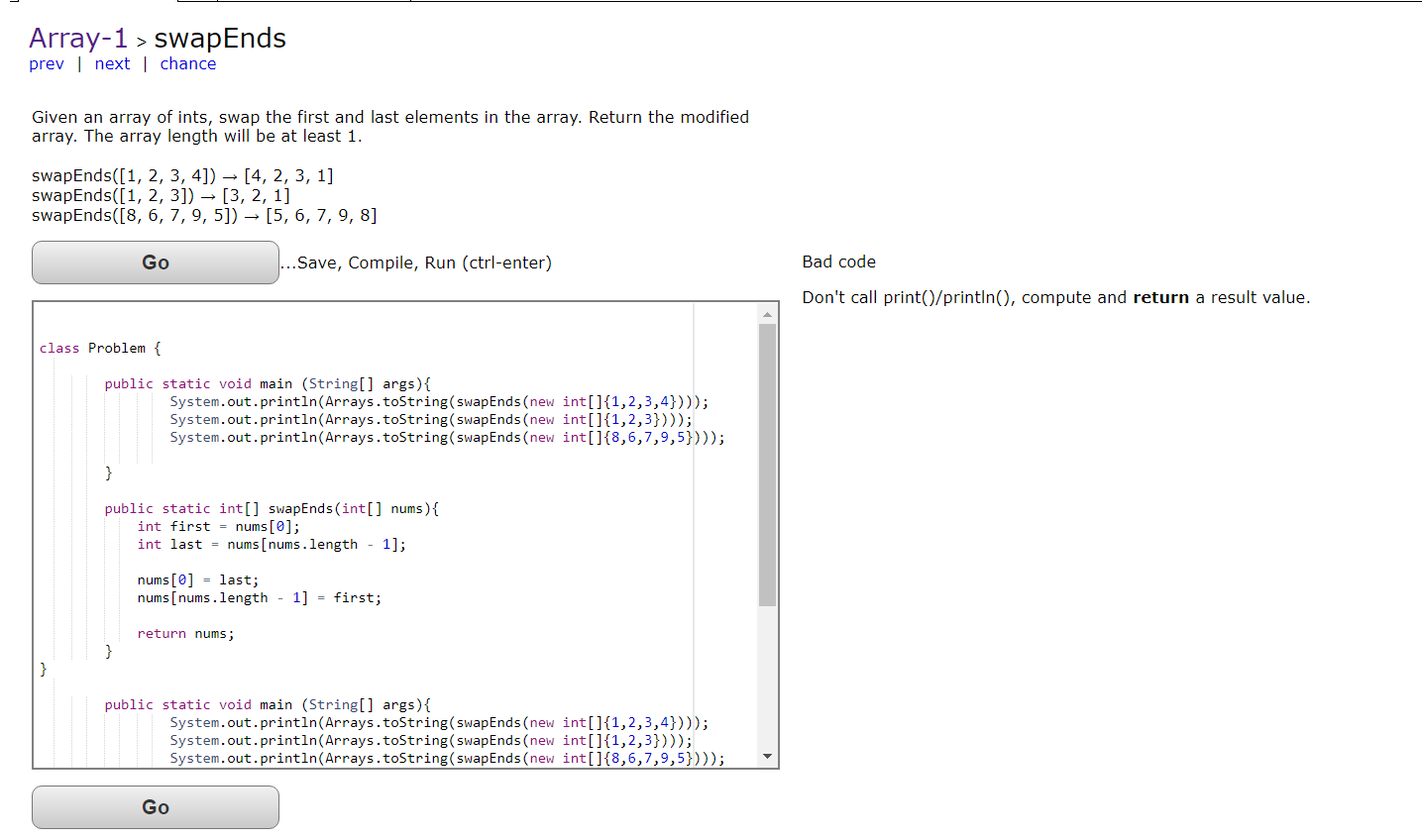 Array-1 > swapEnds prev next chance Given an array of | Chegg.com