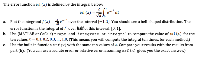Solved The error function erf(x) is defined by the integral | Chegg.com