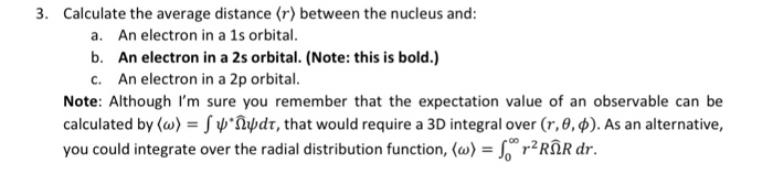 Solved 3. Calculate the average distance (r) between the | Chegg.com