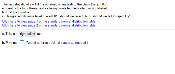 Solved The test statistic of z= 1.47 is obtained when | Chegg.com