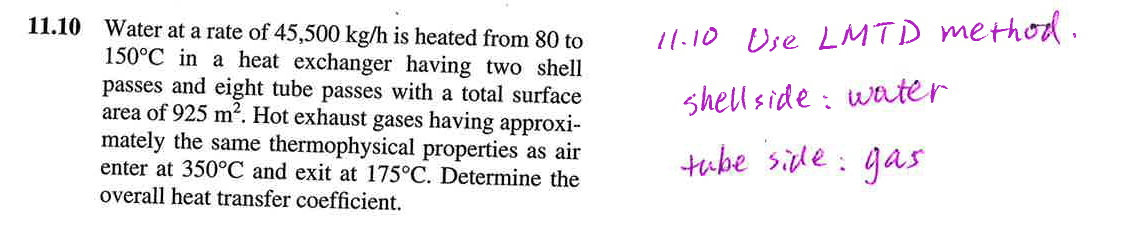 Solved 11.10 Water at a rate of 45,500 kg/h is heated from | Chegg.com