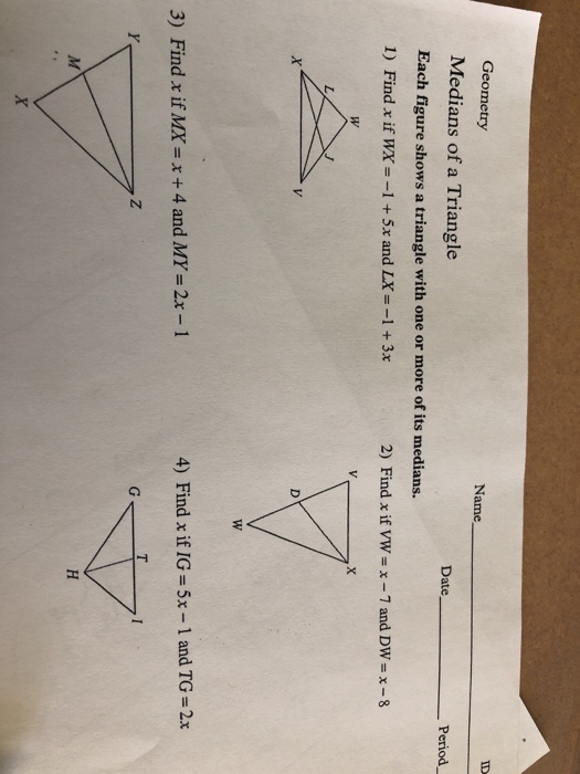 Solved Geometry Medians of a Triangle Each figure shows a | Chegg.com