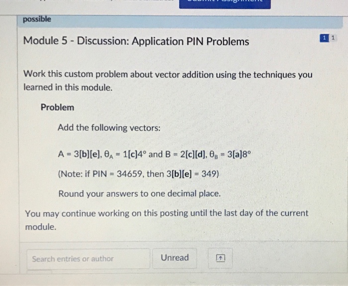Solved possible Module 5 Discussion: Application PIN | Chegg.com