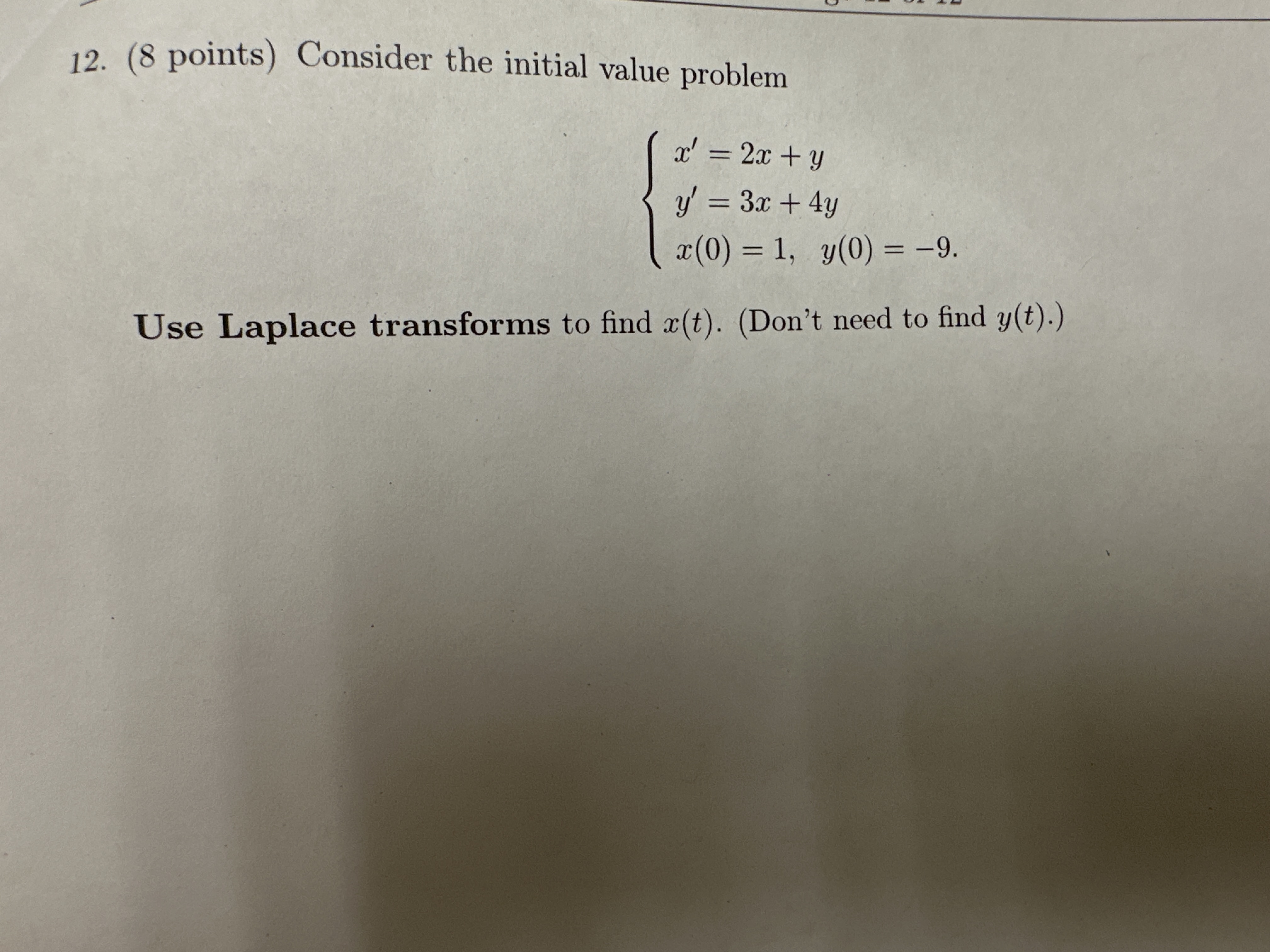 Solved 12. (8 points) Consider the initial value problem | Chegg.com