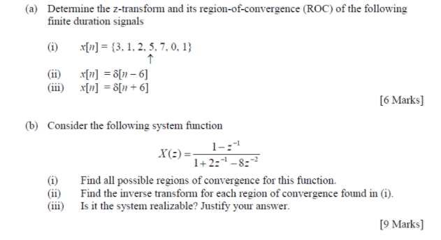 Solved (a) Determine the z-transform and its | Chegg.com