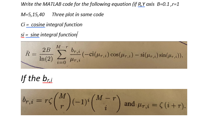 Solved Write the MATLAB code for the following equation (if | Chegg.com