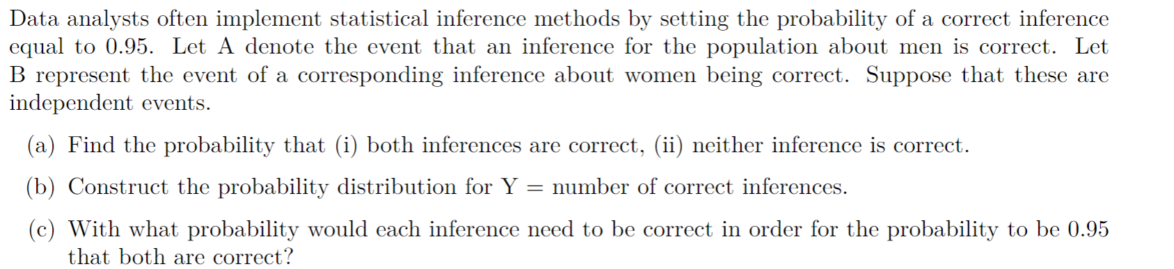 Solved Data analysts often implement statistical inference | Chegg.com