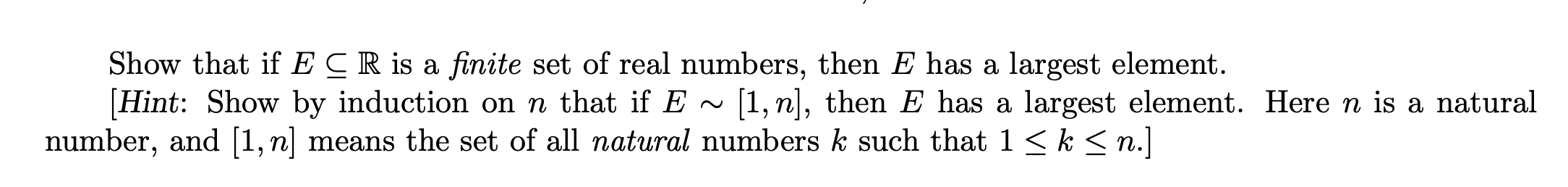 Solved Show that if E⊆R is a finite set of real numbers, | Chegg.com