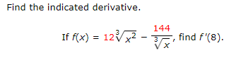 Solved DerivativeFind the indicated derivative.If | Chegg.com