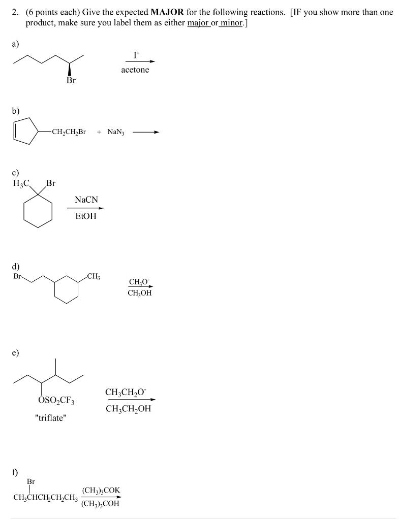 Solved 2. (6 points each) Give the expected MAJOR for the | Chegg.com