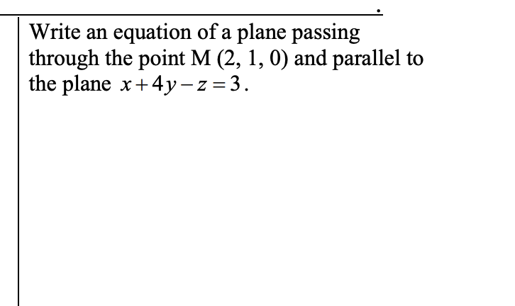 Solved Write An Equation Of A Plane Passing Through The