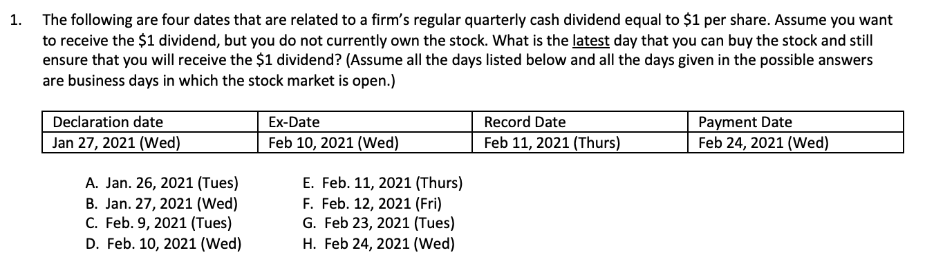Solved 1. The following are four dates that are related to a | Chegg.com