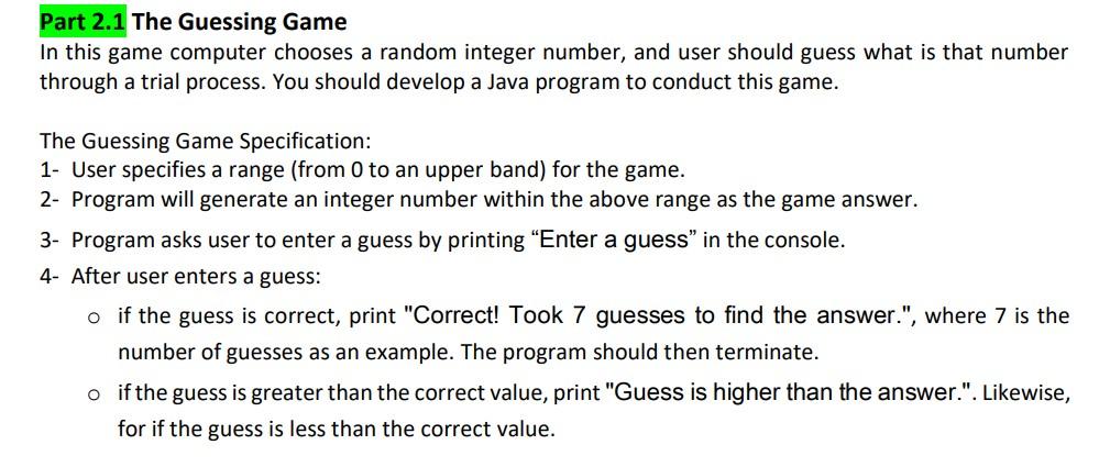 Solved Part 2.1 The Guessing Game In this game computer | Chegg.com