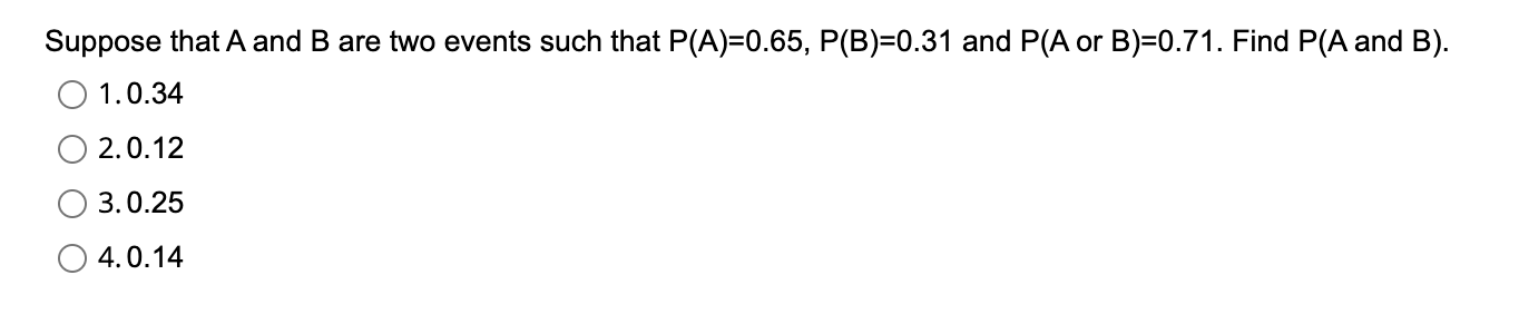 Solved Suppose That A And B Are Two Events Such That