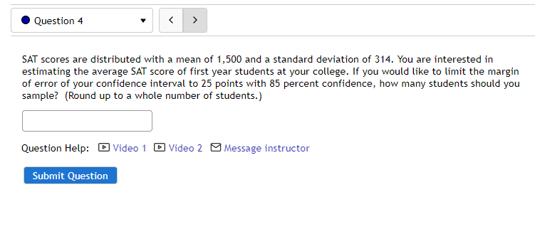 Solved Question 4 > SAT scores are distributed with a mean | Chegg.com
