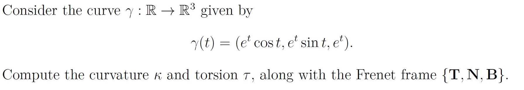 Solved Consider the curve γ:R→R3 given by | Chegg.com