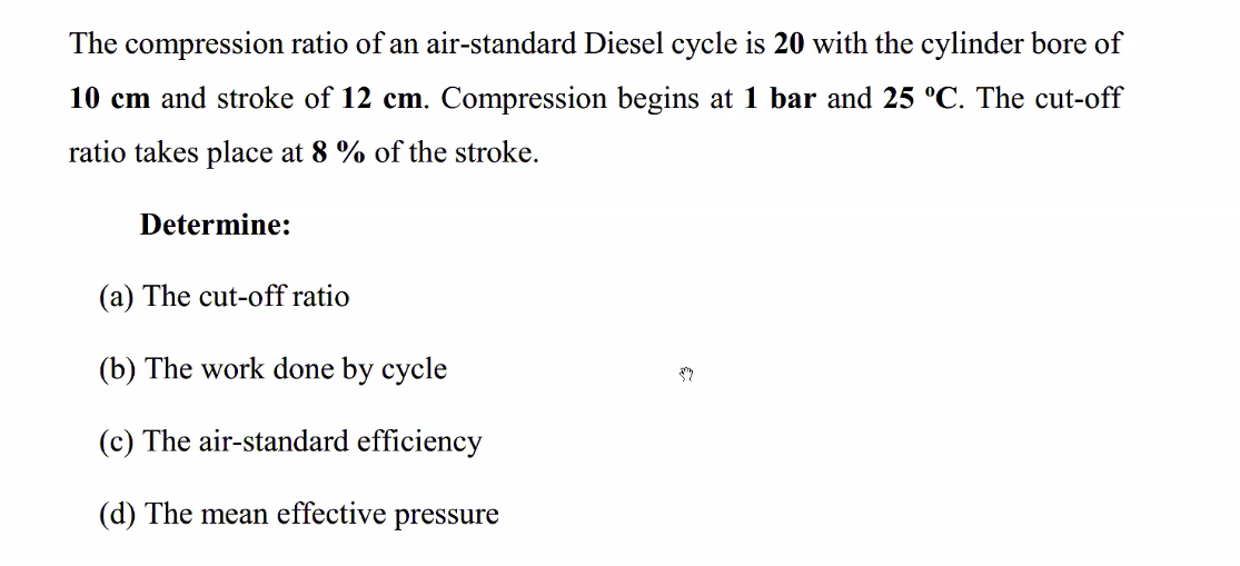 Solved The compression ratio of an air-standard Diesel cycle | Chegg.com