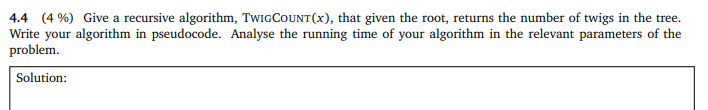 Solved This exercise is about rooted binary trees. Each node | Chegg.com