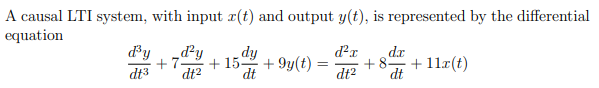 Solved A causal LTI system, with input r(t) and output y(t), | Chegg.com