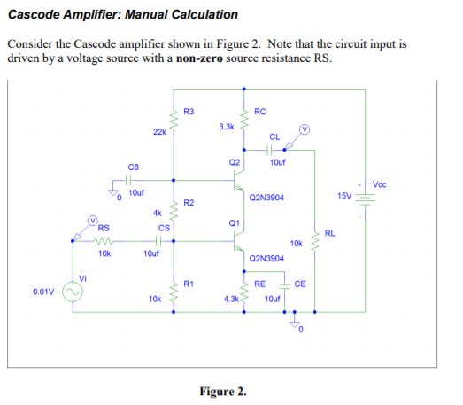Solved Cascode Amplifier: Manual Calculation Consider the | Chegg.com