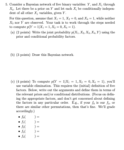 Solved 5. Consider a Bayesian network of five binary | Chegg.com