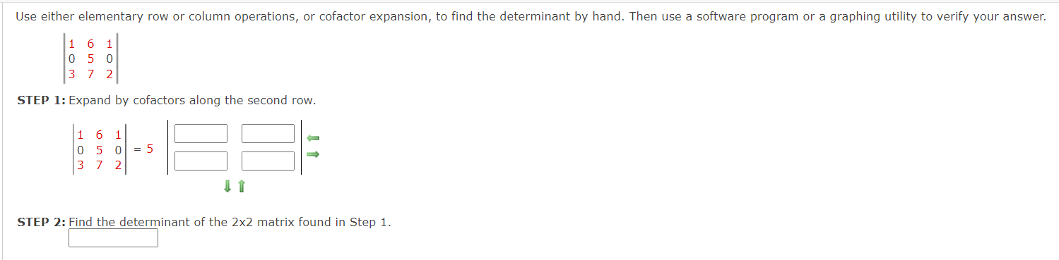 Solved Use either elementary row or column operations, or | Chegg.com