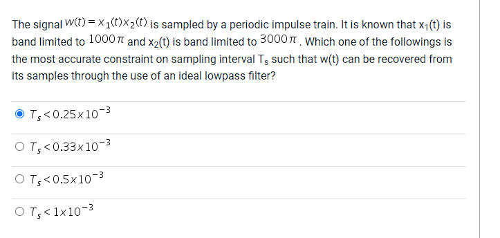 Solved The signal w(t)=x1(t)x2(t) is ﻿sampled by ﻿a periodic | Chegg.com