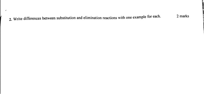 Solved 2 marks 2. Write differences between substitution and | Chegg.com